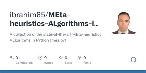 Github Ibrahim Meta Heuristics Algorithms In Python A Collection Of The State Of The Art