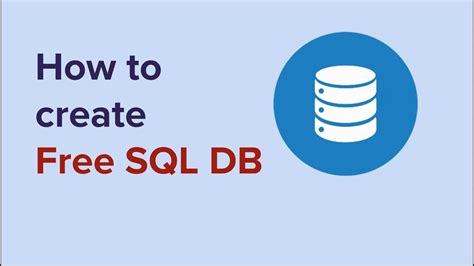 how to create free sql database for testing youtube