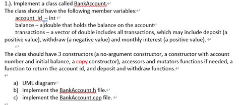 Solved 1 Implement A Class Called Bankaccount The Class
