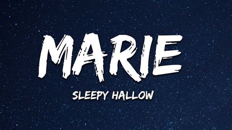 Sleepy Hallow Marie Lyrics YouTube