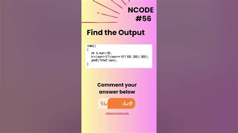 Ncode 56 Find The Output Comment Your Answer Below Coding