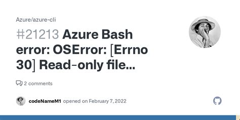 azure bash error oserror [errno 30] read only file system · issue