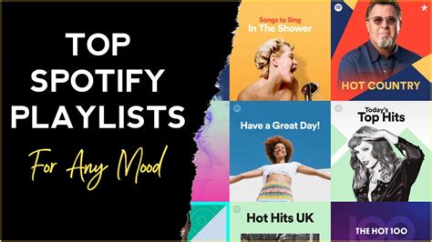 Top Spotify Playlists For Any Mood