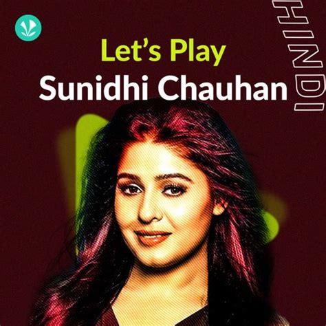 Best Of Sunidhi Chauhan Bollywood Songs Online Jiosaavn