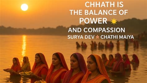 🌅 Ever Wondered Why We Call Her Chhathi Maiya When Chhath Puja Is For