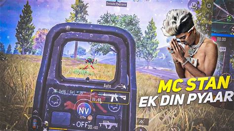 Mc Stan Ek Din Pyaar⚡• Bgmi Montage • 40 Fps • One Plus9 R98t7t7