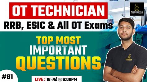 Ot Technician Exam Operation Theatre Technology Class 81 Ot