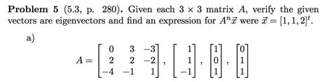 Solved Given Each 3×3 Matrix A Verify The Given Vectors Are