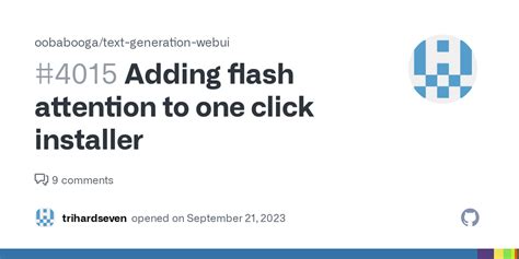 Adding Flash Attention To One Click Installer · Issue 4015 · Oobabooga
