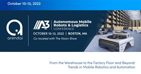 Arendai Sponsoring And Exhibiting At A3s Autonomous Mobile Robots And Logistics Week Newswire
