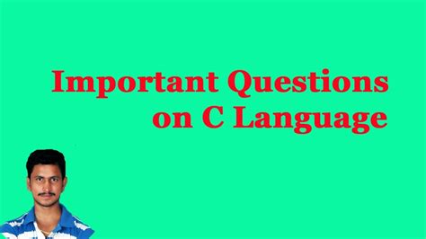 Important Questions On C Language C Language In Telugu By Mr