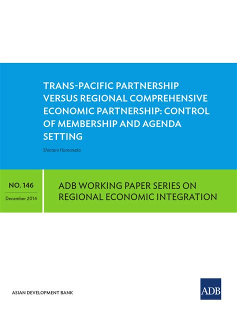 Tpp Vs Rcep Pdf Trans Pacific Partnership Asian Development Bank