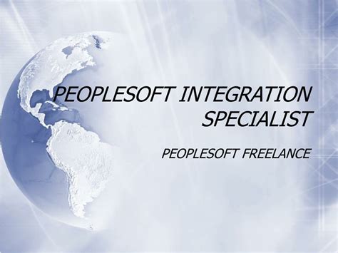 Ppt Peoplesoft Freelance Consultant Powerpoint Presentation Free