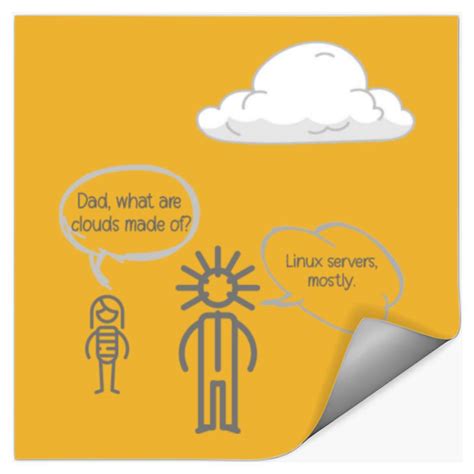 dad what are clouds made of debian linux stickers sold by
