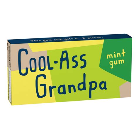 Cool Ass Grandpa Gum Blue Q Outer Layer