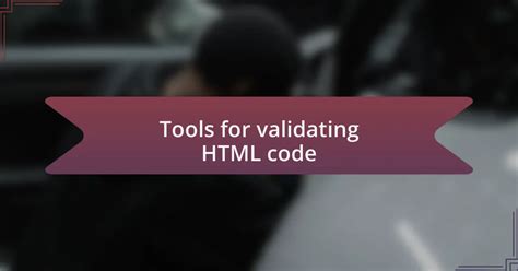 My Tips For Writing Clean Html