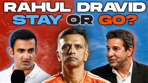 Should Rahul Dravid Continue As Indias Head Coach Gautam Gambhir