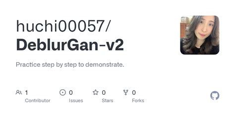 Github Huchi Deblurgan V Practice Step By Step To Demonstrate