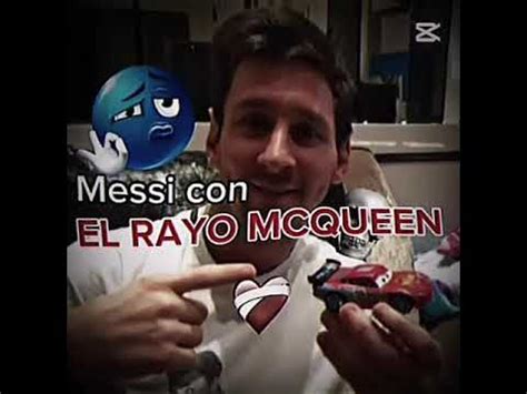 Messi Con El Rayo Mcqueen ☠️ Youtube