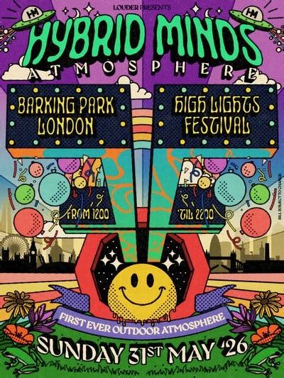 Tickets High Lights Festival Hybrid Minds Atmosphere Barking Park