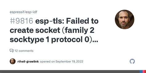 Esp Tls Failed To Create Socket Family Socktype Protocol IDFGH Issue