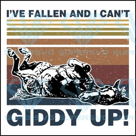 Ive Fallen And I Cant Giddy Up Png Farmer T Funny T Sublimated Printing Ts For
