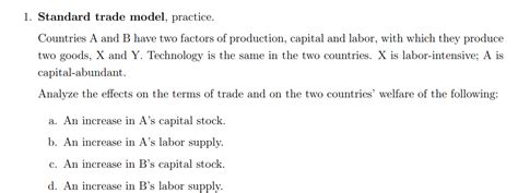 Solved 1 Standard Trade Model Practice Countries A And B