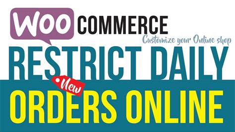Restrict Daily Maximum Orders On WooCommerce Shop Customization Plugin YouTube