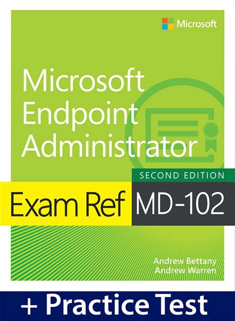 Exam Ref Md 102 Microsoft Endpoint Administrator With Practice Test