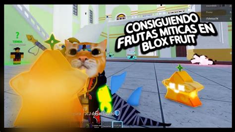 Consiguiendo FRUTA MITICA En BLOX FRUIT DIA YouTube