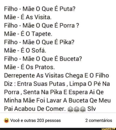Filho Mãe O Que É Puta Mãe É As Visita Filho Mãe O Que É Porra