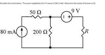 Answered Consider The Circuit Below The Power Supplied By The 9 V