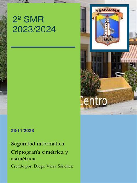 Criptografia Simetrica Y Asimetrica Diego Viera Sanchez Pdf Clave Criptografía