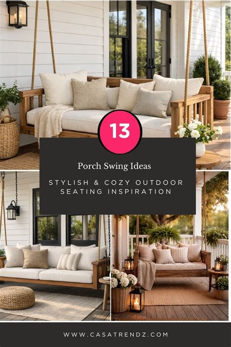 13 Porch Swing Ideas Stylish And Cozy Outdoor Seating Inspiration