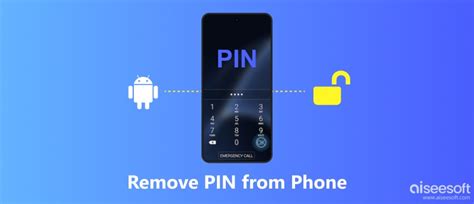 How To Remove Pin From Phone With Or Without Password