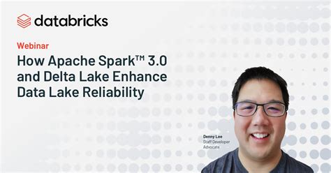 How Apache Spark And Delta Lake Enhance Data Lake Reliability Databricks