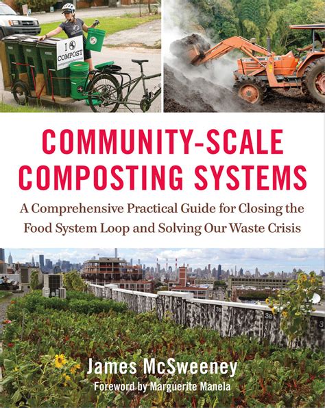 Community Scale Composting Systems Chelsea Green Publishing