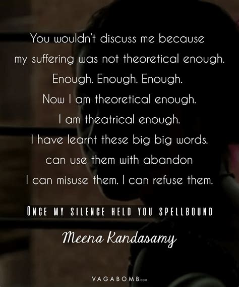 10 Excerpts From Meena Kandasamys Rebellious Poetry For Every Indian Girl