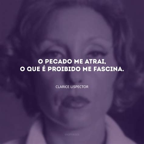 50 Frases De Clarice Lispector Que Consagram A Literatura Brasileira