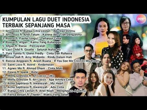 Playlist Lagu Duet Kumpulan Lagu Duet Indonesia Terbaik Youtube