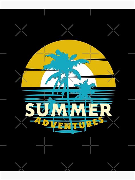 Beach Summer Vacation Adventure Poster For Sale By Inspiredforever