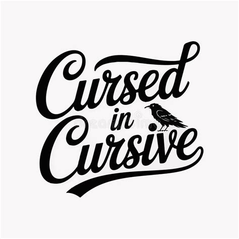 Black Raven Perched On Cursive Text Saying Cursed In Cursive Typography