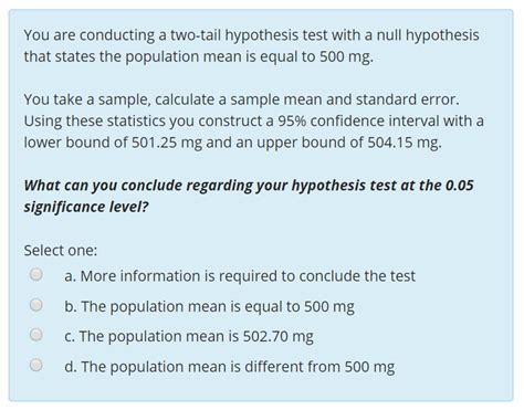 Solved You Are Conducting A Two Tail Hypothesis Test With A