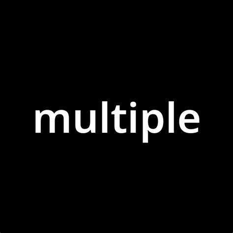 「マルティプル Multiple 」とは？ カタカナ語の意味・発音・類語辞典