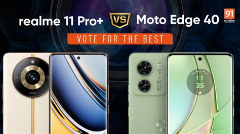 Realme Pro Vs Motorola Edge Blind Camera Comparison Stylish Phones Fighting For Supremacy