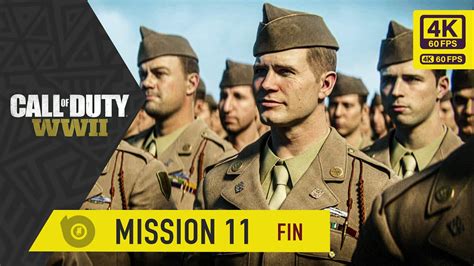 Call Of Duty WWII Mission FINALE Gameplay K Fps YouTube
