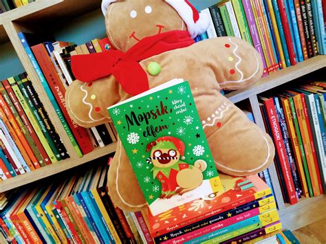 Mopsik Który Chciał Zostać Elfem Recenzja Czytelnicze Podwórko