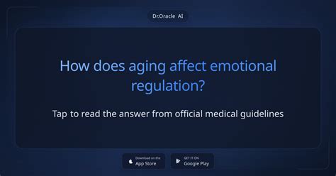 How Does Aging Affect Emotional Regulation