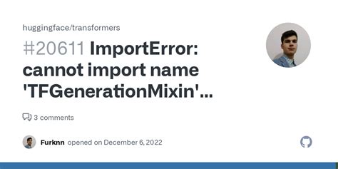 Importerror Cannot Import Name Tfgenerationmixin From Transformers Generation Issue