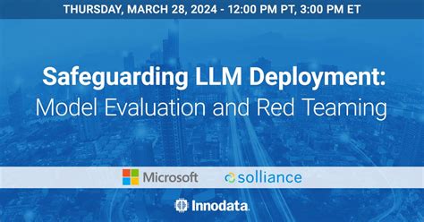 Safeguarding Llm Deployment Model Evaluation And Red Teaming Kmworld